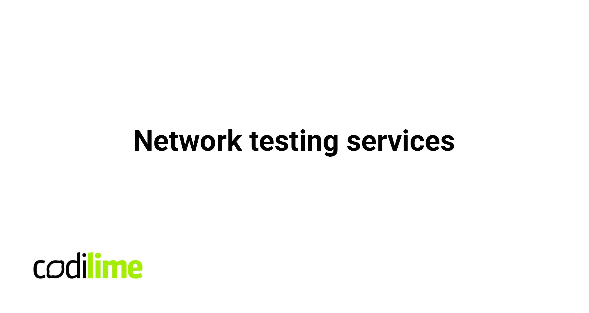 Network Testing Services | CodiLime