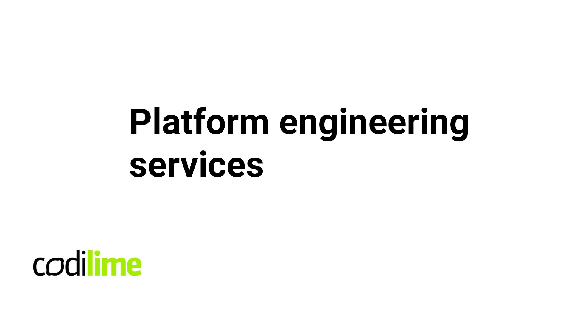 Platform Engineering Services | CodiLime Company