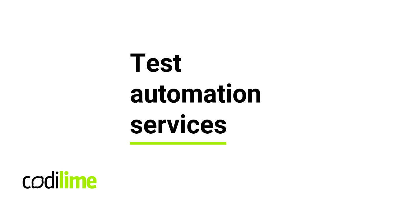 Test Automation Services Company Codilime Strategic Partner