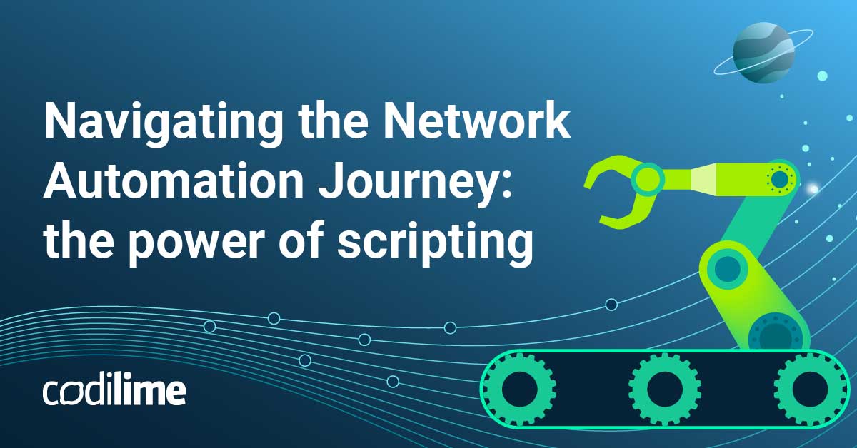 Navigating The Network Automation Journey The Power Of Scripting