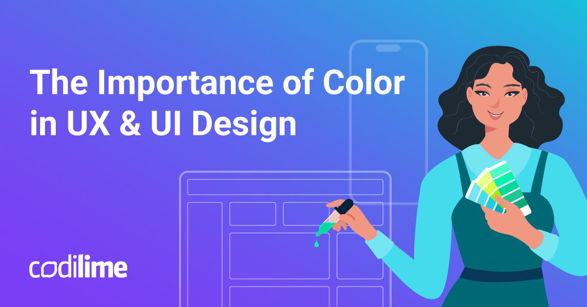 The Importance of Color in UX & UI Design | CodiLime