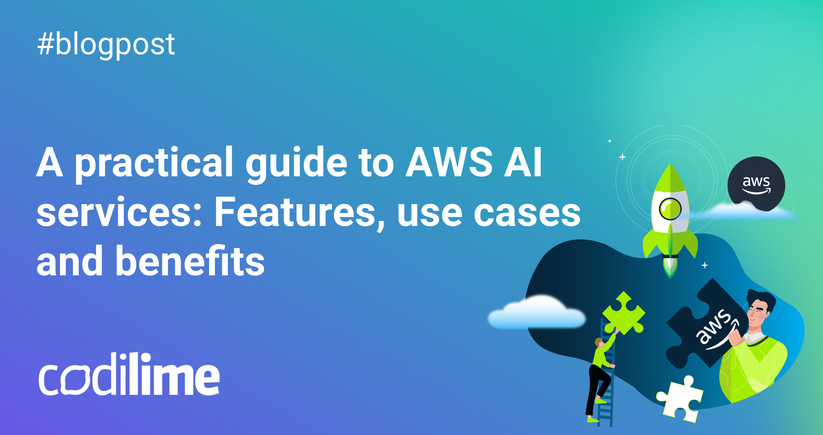A Practical Guide to AWS AI Services: Features, Use Cases & Benefits