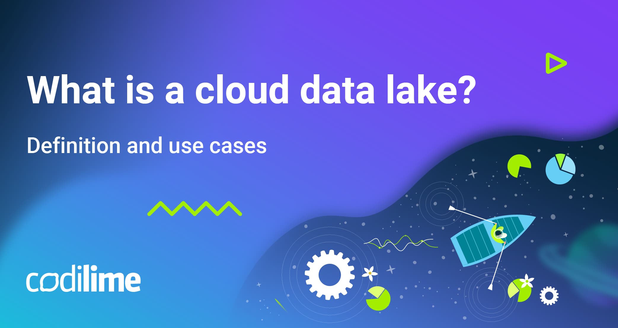 What is a cloud data lake? Definition and use cases