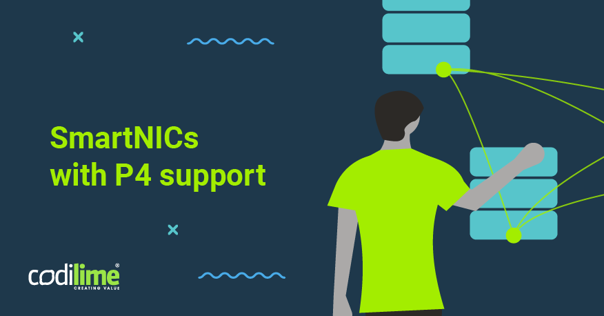 SmartNICs with P4 support - CodiLime