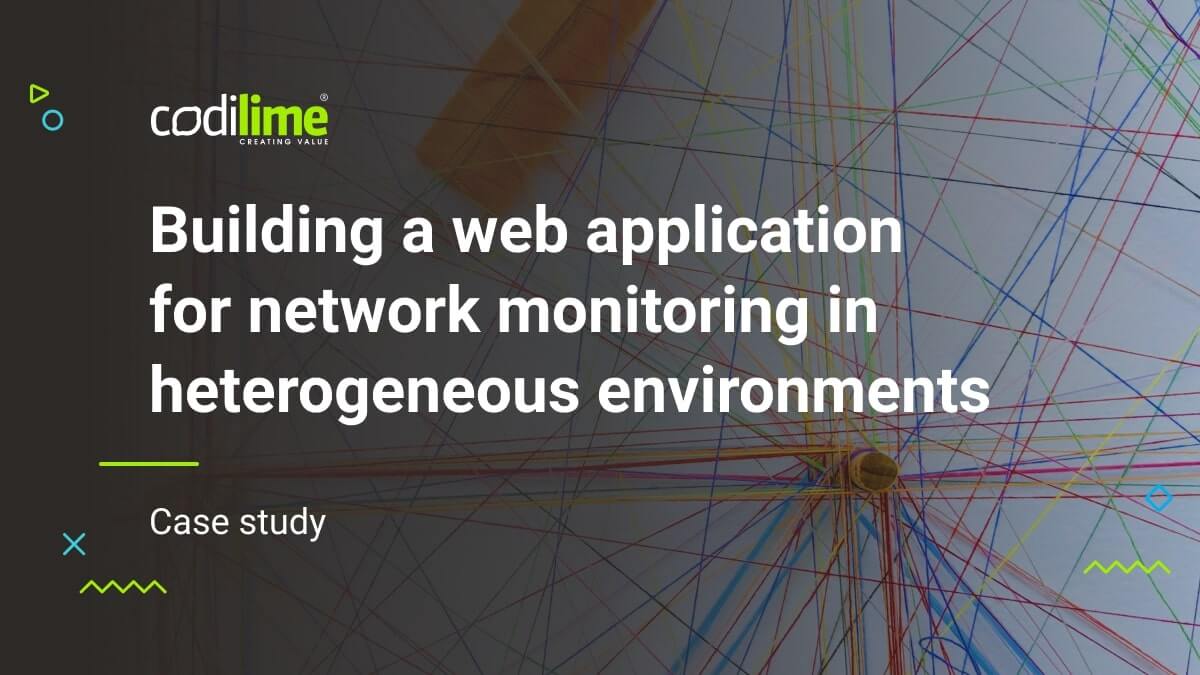 Building a web application for network monitoring in heterogeneous ...