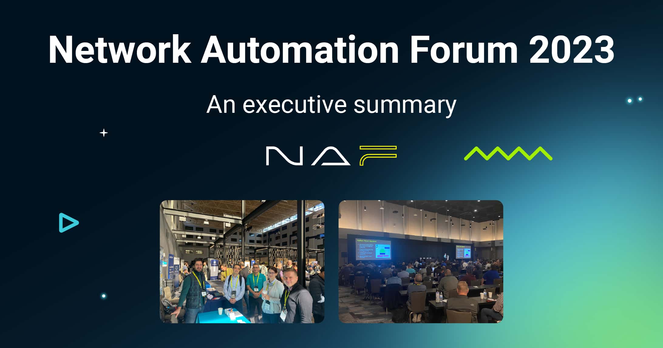 Network Automation Forum 2023: an executive summary