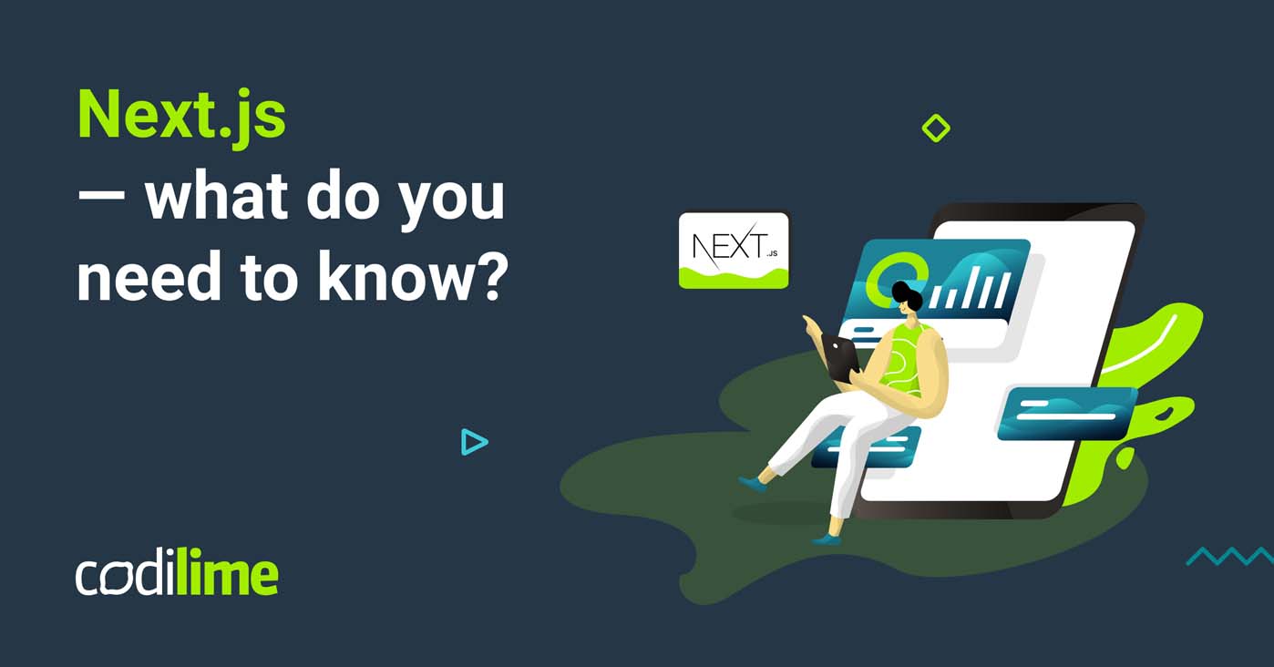 Next.js — what do you need to know - CodiLime