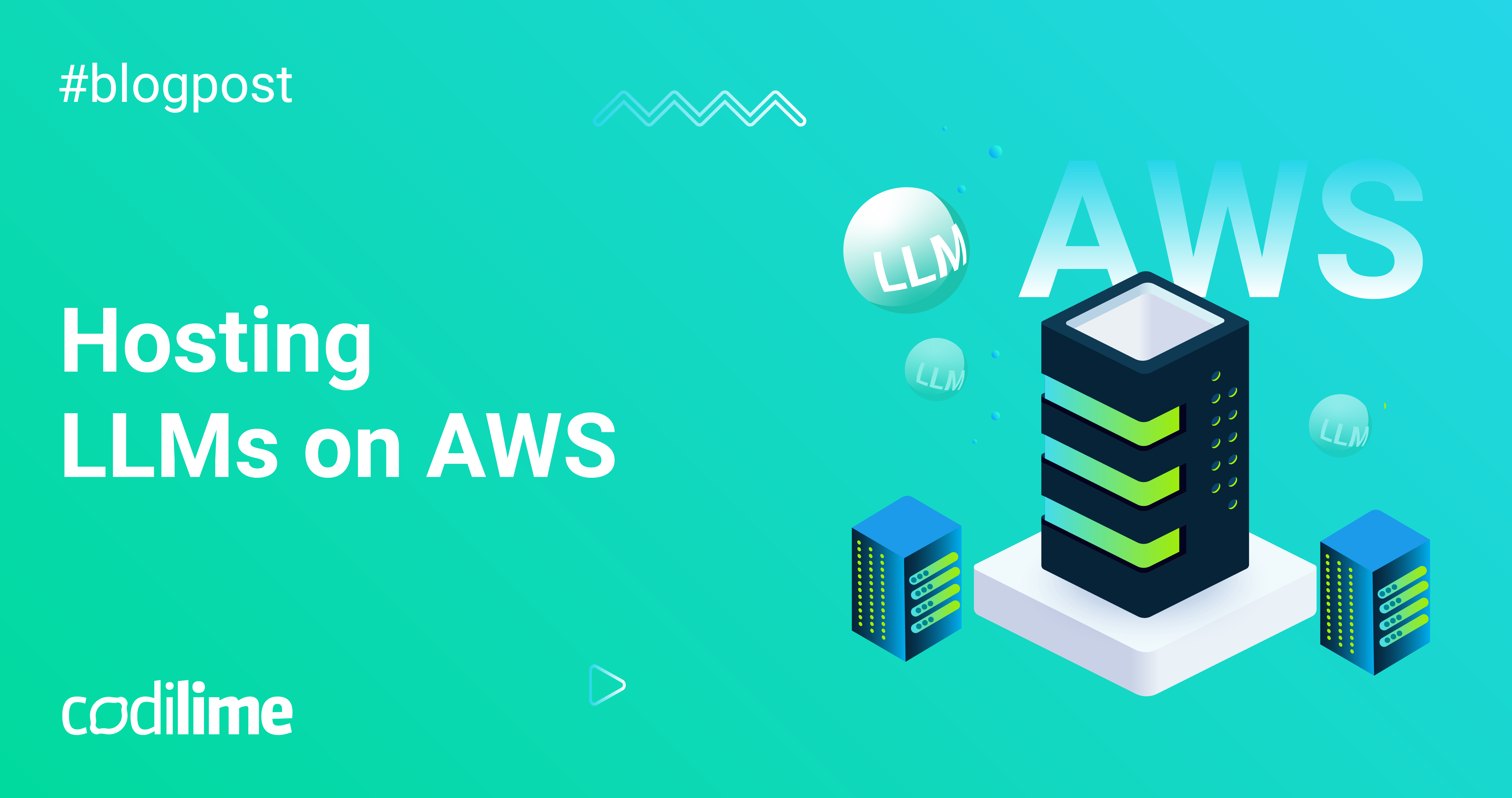Hosting LLMs on AWS Hosting LLMs on AWS