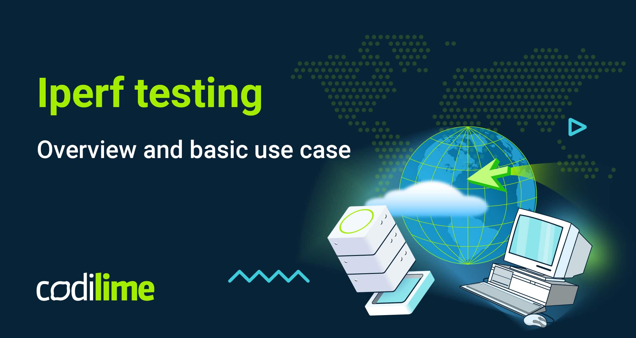 Iperf Testing — Overview And Basic Use Case