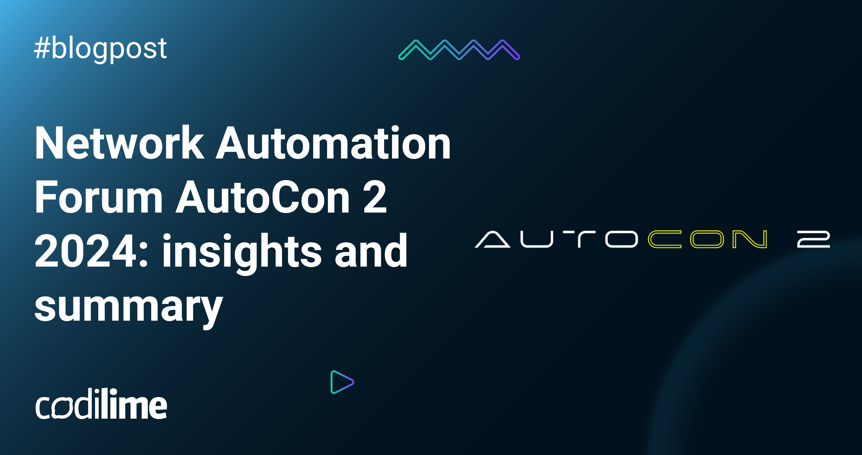 Network Automation Forum AutoCon 2 2024: insights and summary