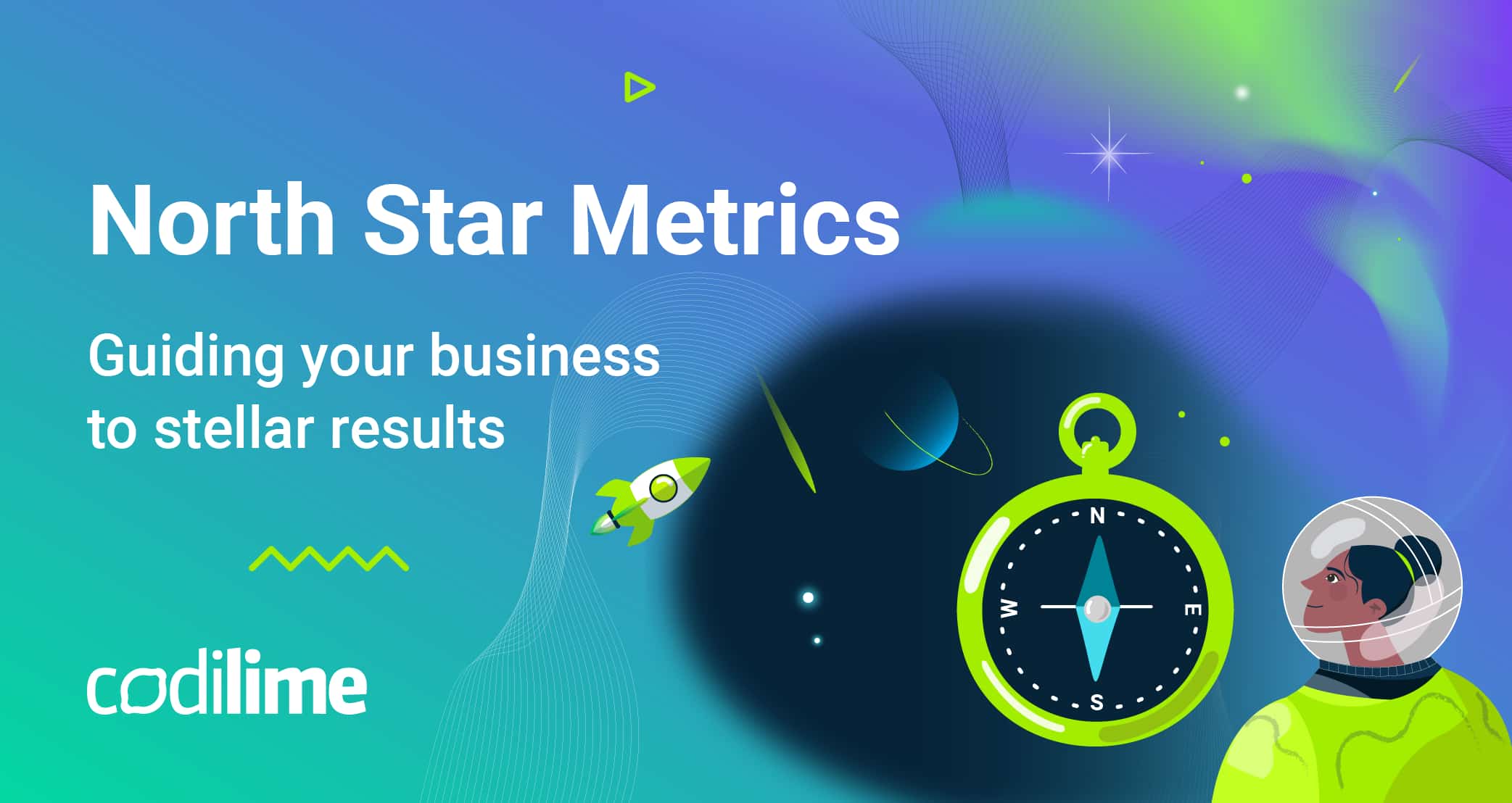 North Star Metrics: Guiding Your Business to Stellar Results