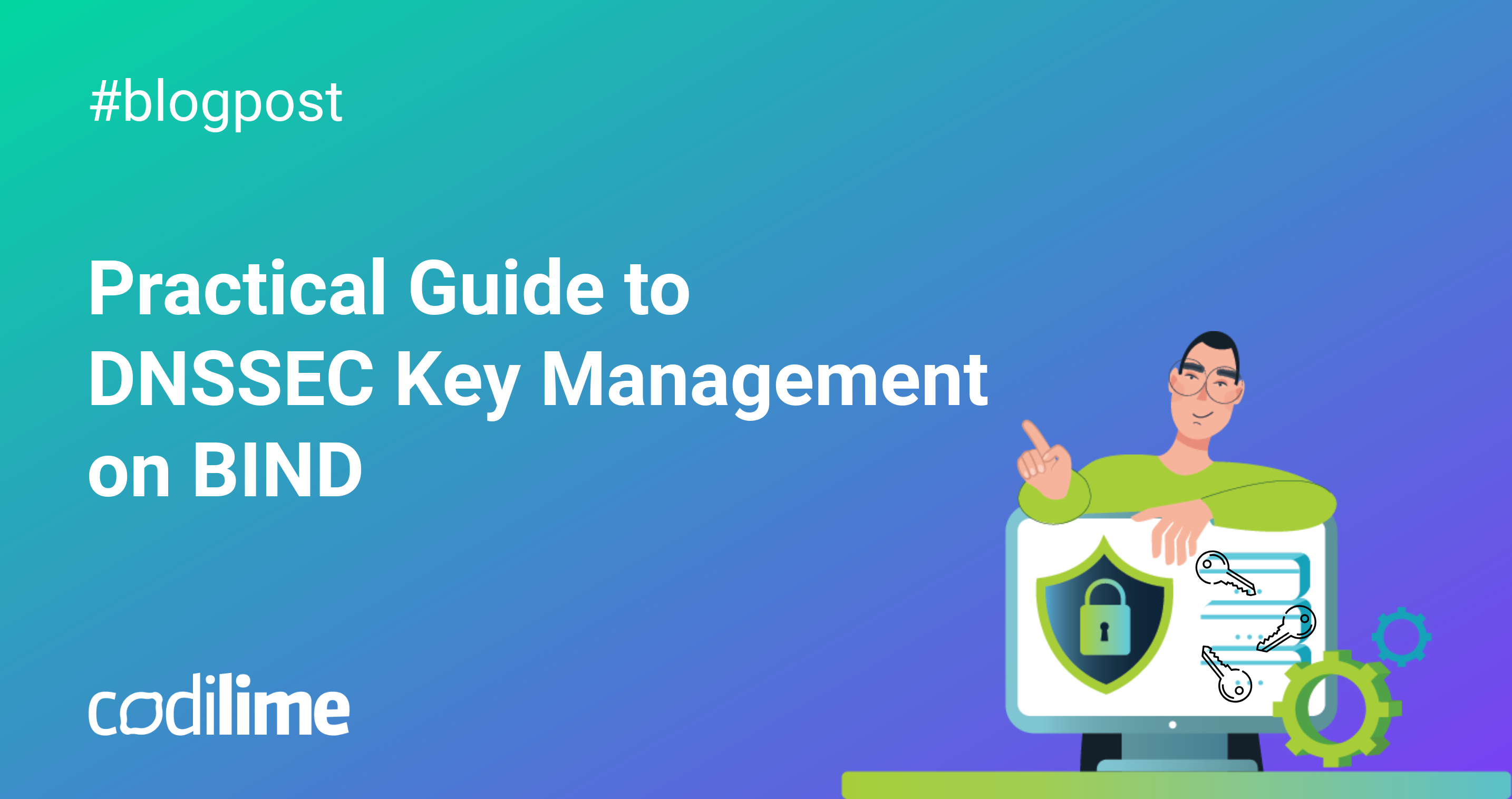 Practical Guide to DNSSEC Key Management on BIND