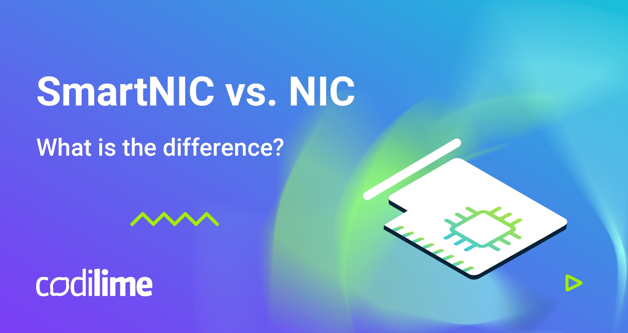 SmartNIC vs. NIC: What is the Difference? | CodiLime