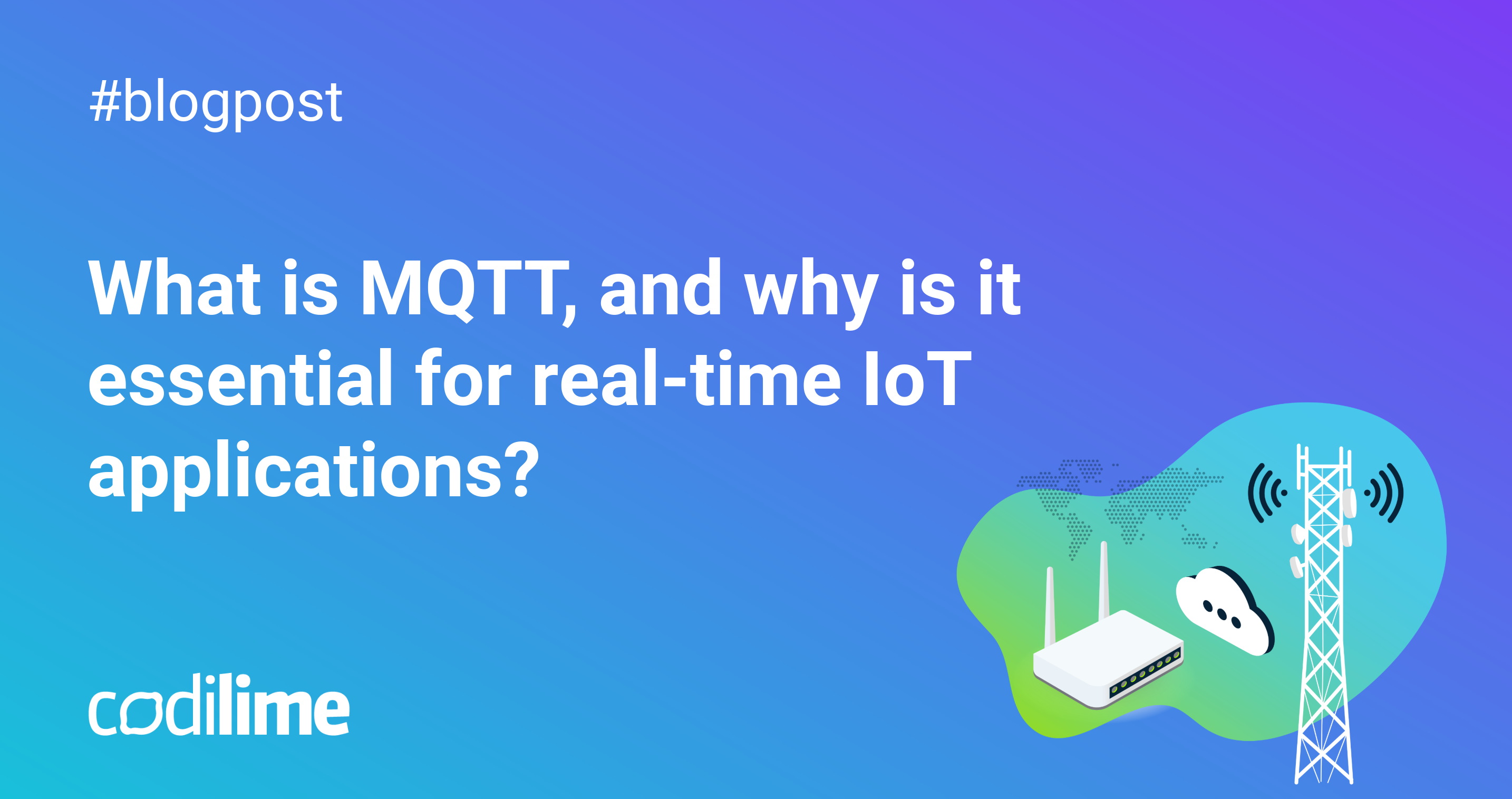 What is MQTT, and why is it essential for real-time IoT applications?