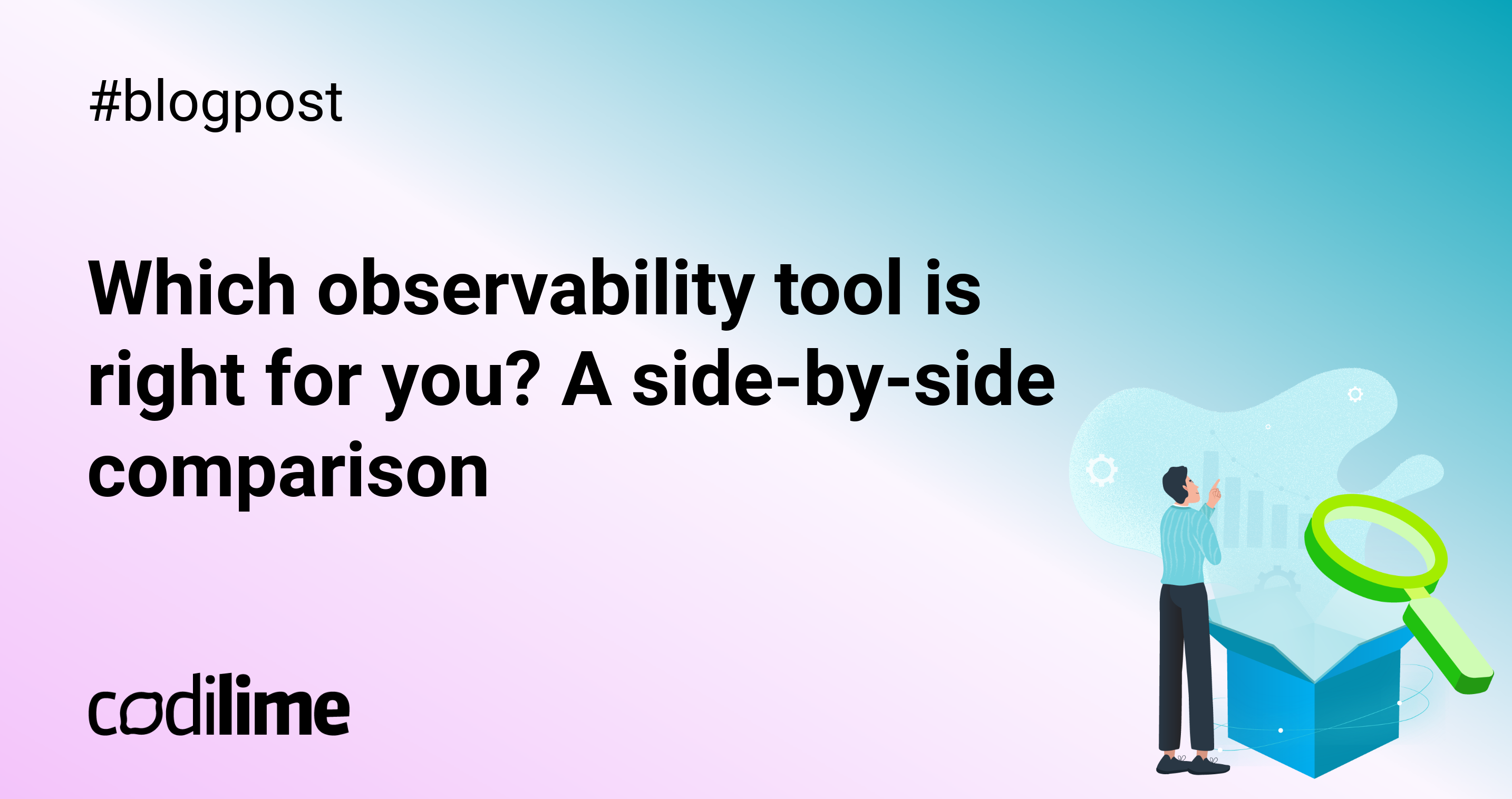 Which observability tool is right for you? A side-by-side comparison